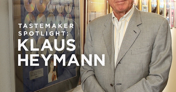 Tastemaker Spotlight: Klaus Heymann