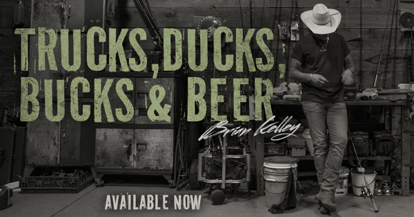 Brian Kelley - Trucks, Ducks, Bucks & Beer