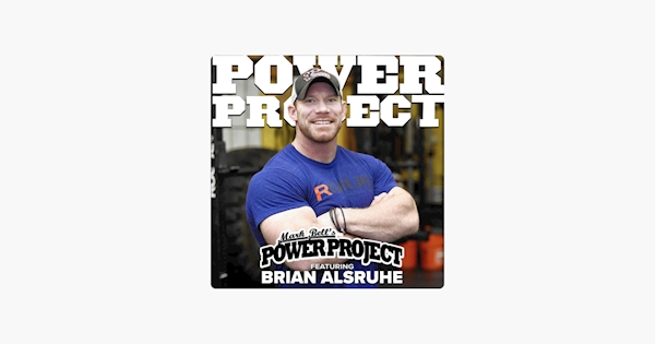 Mark Bell's Power Project EP. 246 LIVE - Brian Alsruhe on Apple Podcasts
