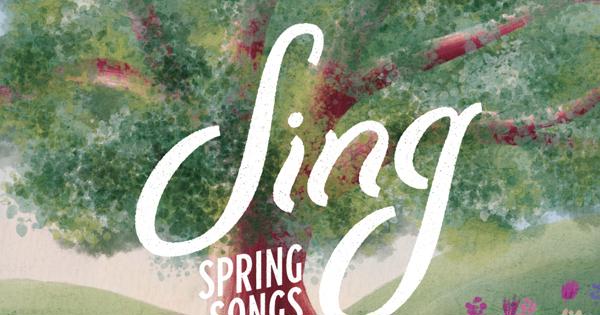 Ellie Holcomb - Sing: Spring Songs