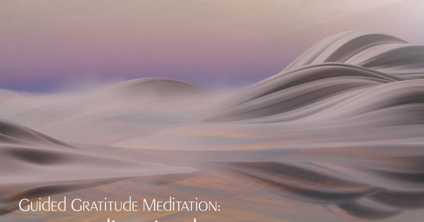 Guided Gratitude Meditation: Grounding in the Four Elements