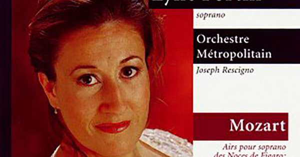 Wolfgang Amadeus Mozart, Lyne Fortin, Orchestre Métropolitain, Joseph ...
