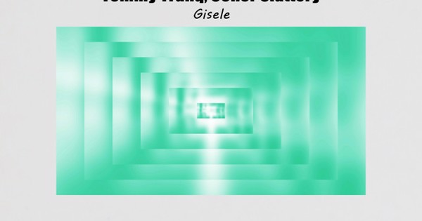 Tommy Tranq, Conor Slattery - Gisele