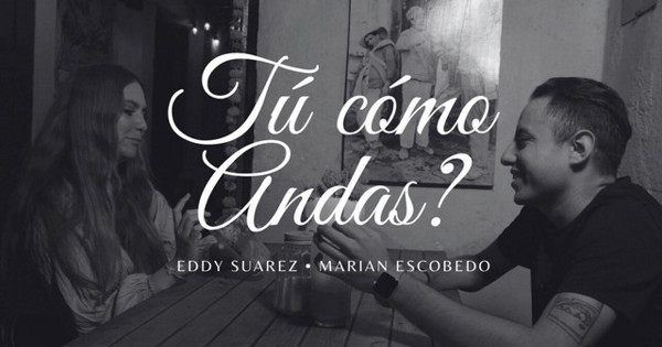 Eddy Suarez - Tu Como Andas