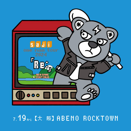 saji one man tour 2024 『Re:』
