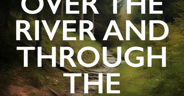Various Artists - Over The River and Through The Woods