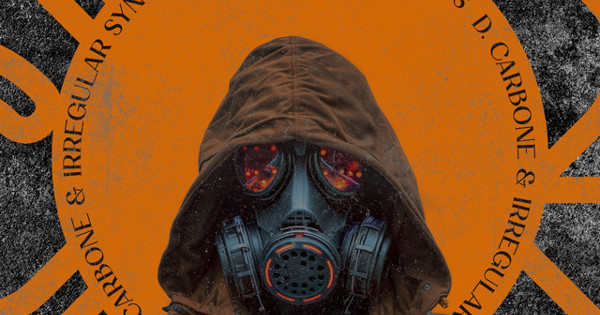 D. Carbone & Irregular Synth