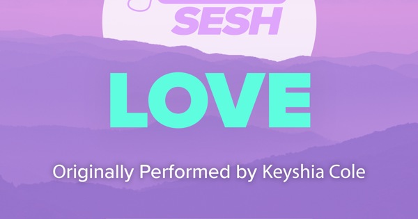 karaoke SESH - Love (Originally Performed by Keyshia Cole) [Karaoke ...