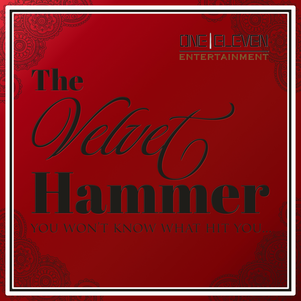 The Velvet Hammer