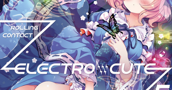 Rolling Contact - ELECTRO CUTE 5
