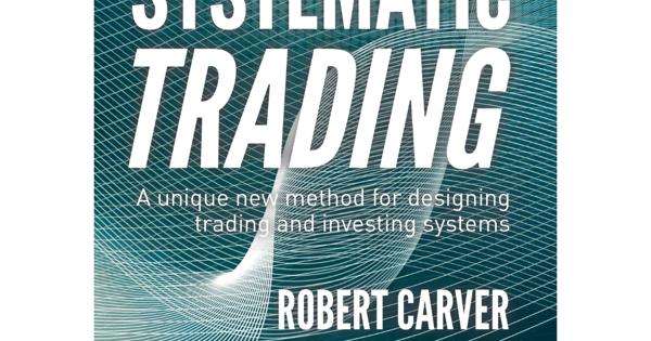 Systematic Trading