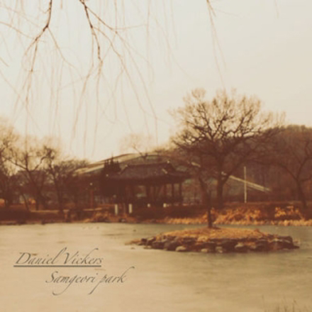 Daniel Vickers - Samgeori Park