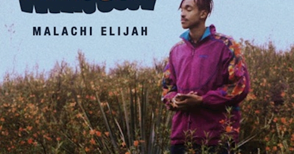 Malachi Elijah - Push Through - Single