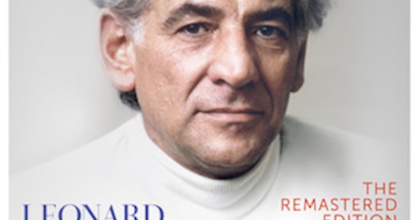 Leonard Bernstein - The Remastered Edition