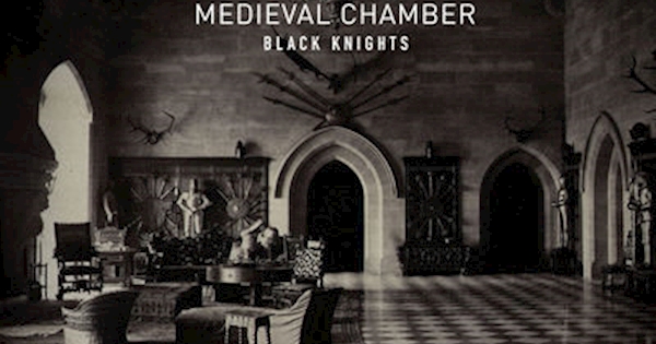 Black Knights - Medieval Chamber