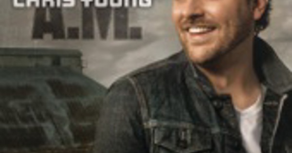 Chris Young - A.M.
