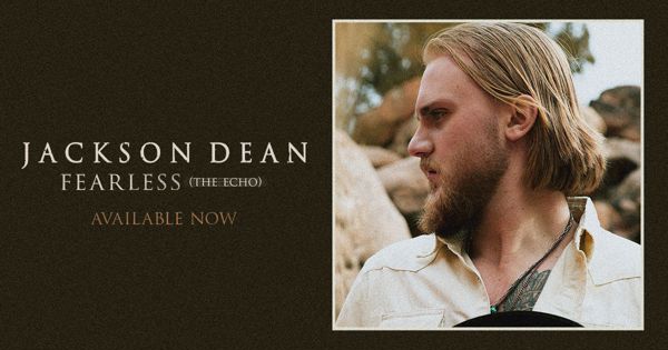 Jackson Dean • Fearless (The Echo) Amazon Echo Giveaway