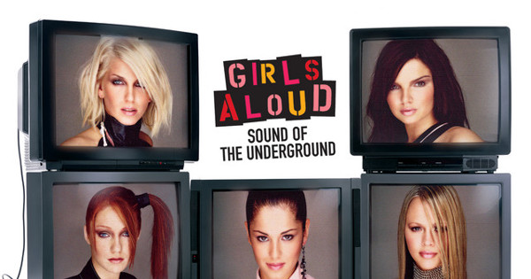Girls Aloud - Sound Of The Underground EP