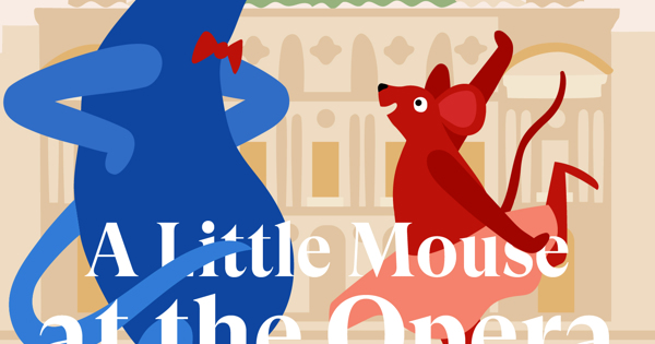 A Little Mouse at the Opera