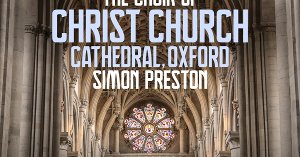 Simon Preston/Christ Church Cathedral Choir, Oxford - Complete Argo & L ...