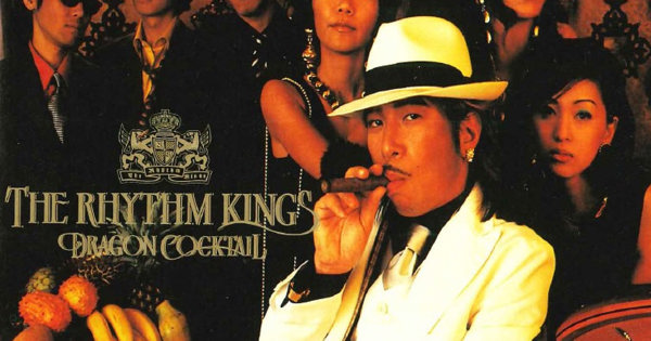 THE RHYTHM KINGS/DRAGON COCKTAIL