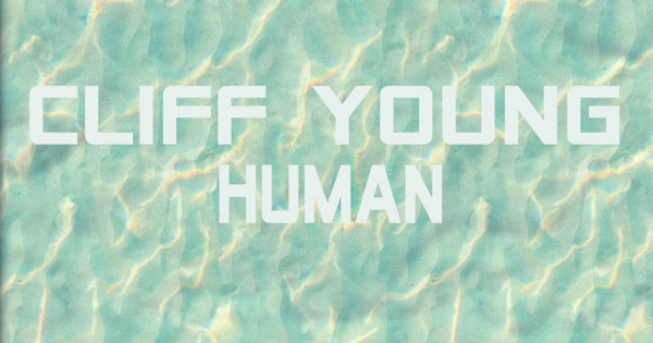 Cliff Young - Human (Jazz Funk Version)