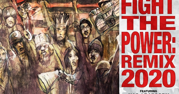Public Enemy - Fight The Power: Remix 2020