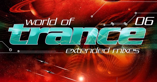 Various - World Of Trance 06 (Extended Mixes)