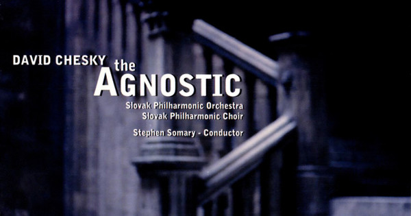 David Chesky, Slovak Philharmonic, Slovak Philharmonic Chorus - The ...