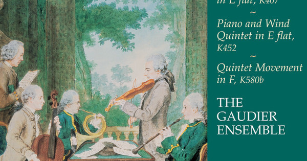 Wolfgang Amadeus Mozart, The Gaudier Ensemble - Mozart: Oboe Quartet ...