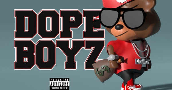Parlae - Dope Boyz - Single