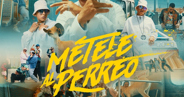 Daddy Yankee - MÉTELE AL PERREO