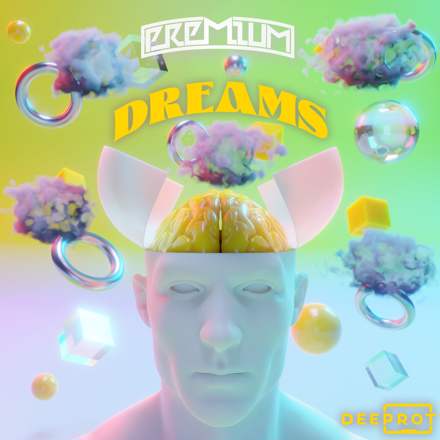 Premium, DEEPROT - Dreams