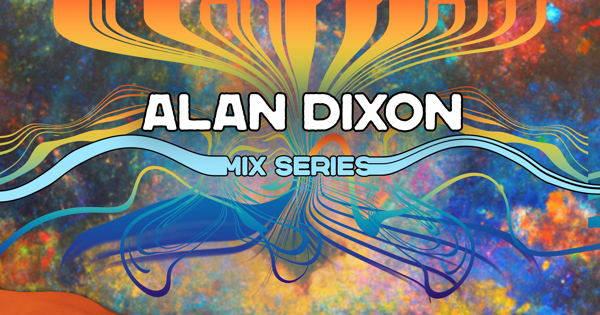 Alan Dixon x Life and Death Mix Series