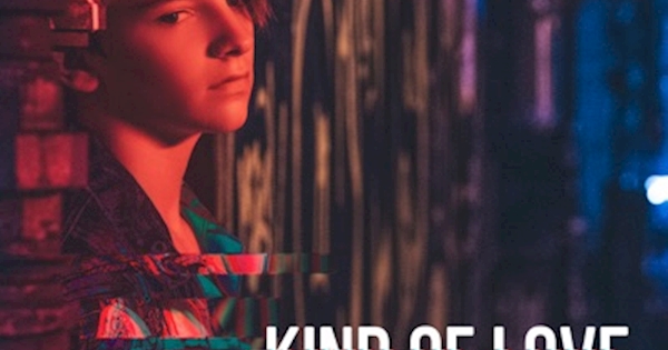 Kain Rivers - Kind of Love - Single