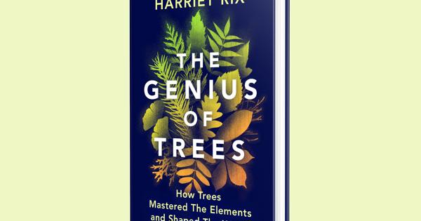 The Genius of Trees by Harriet Rix