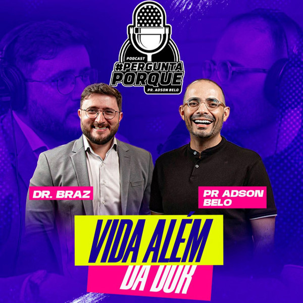 Dr. Braz Gondim | episódio 07