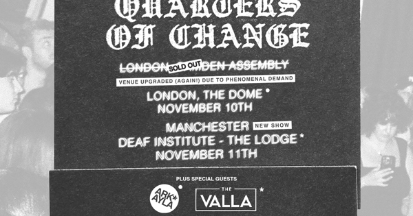 Quarters of Change UK Tour