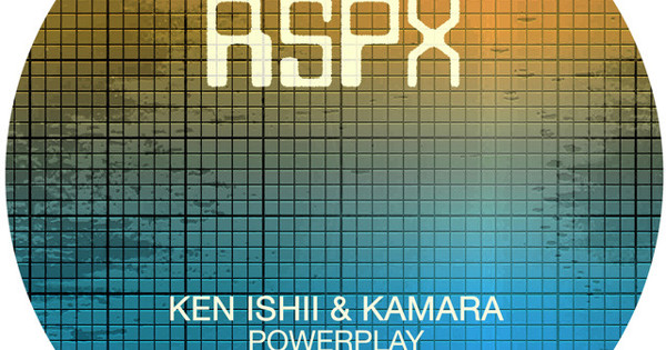 Ken Ishii & Kamara - Powerplay