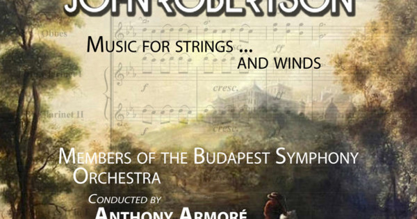 John Robertson, E. J. Robertson, Anthony Armoré, Budapest Symphony Orchestra - John Robertson ...