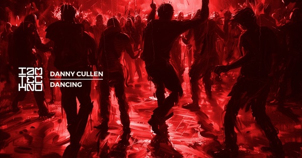 Danny Cullen - Dancing - Single