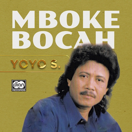 Yoyo Suwaryo - Mboke Bocah