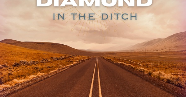 Jared Rogerson - Diamond In the Ditch - Single