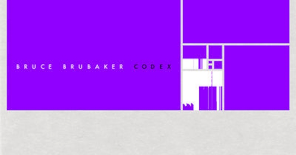 Bruce Brubaker - Codex