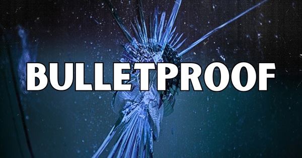Saints in Exile - "Bulletproof"