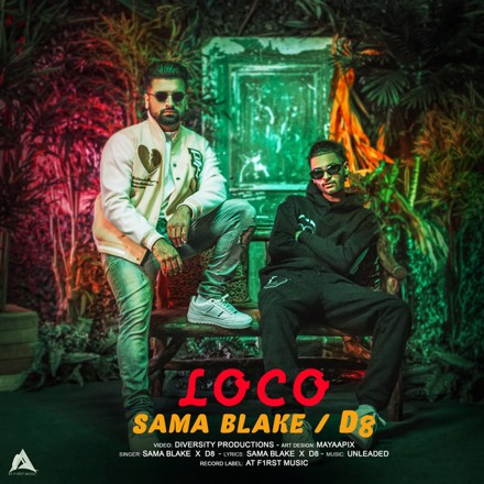 Sama Blake, OfficialD8 - Loco