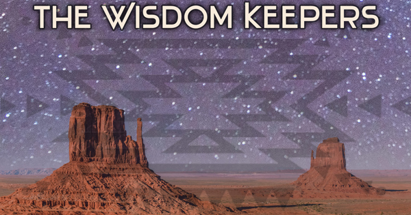 Walking with the Wisdom Keepers