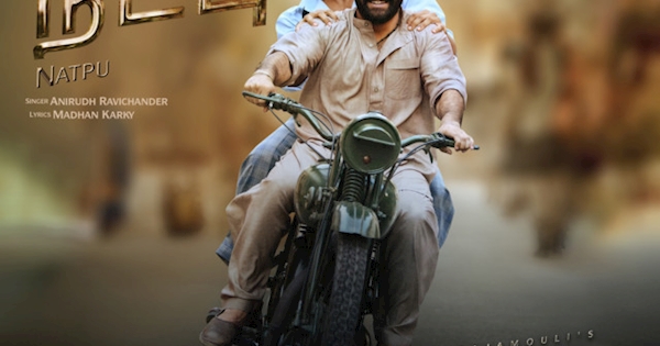 Anirudh Ravichander, Maragathamani - Natpu (From "RRR")