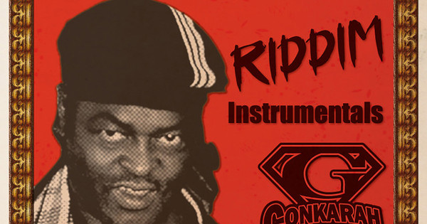 G-Conkarah - Eternal Truth Riddim Instrumentals