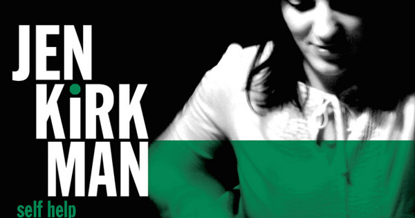 Jen Kirkman - Self Help